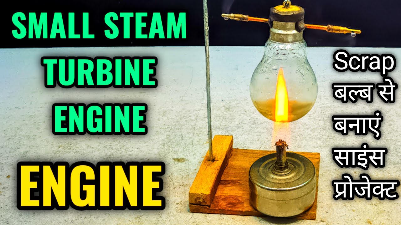 How To Make A Steam Engine For School Project - Science Project Steam
