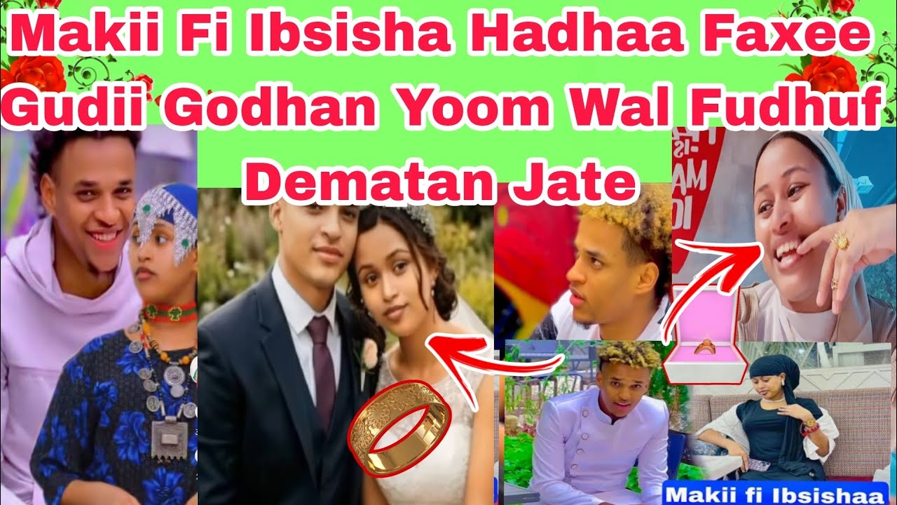 Makii Fi Ibsisha Hadhaa Faxee Gudi Godhan Yoom Wal Fudhan Ibsa Fi Makii ...