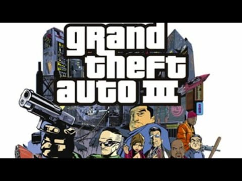 Grand Theft Auto lll - YouTube