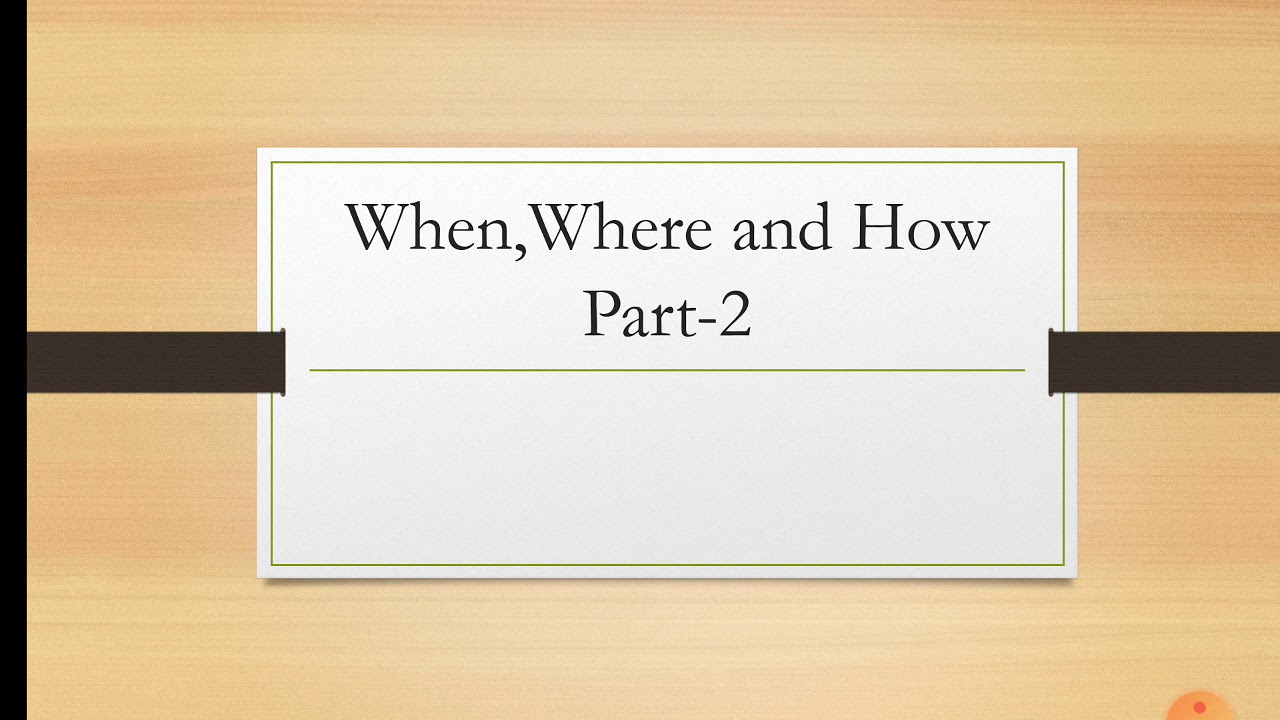 When, Where and How (History) Video Part 2 Class 7 - YouTube