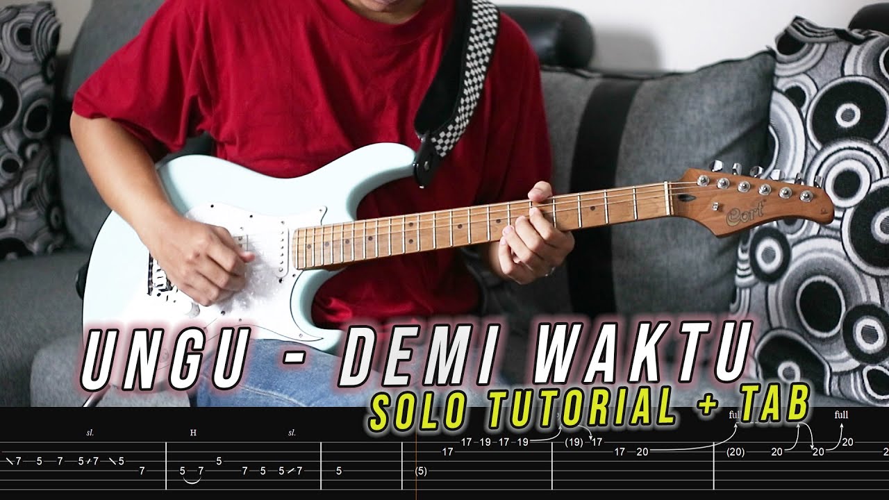 TUTORIAL UNGU - Demi Waktu Gitar Solo + TAB - YouTube