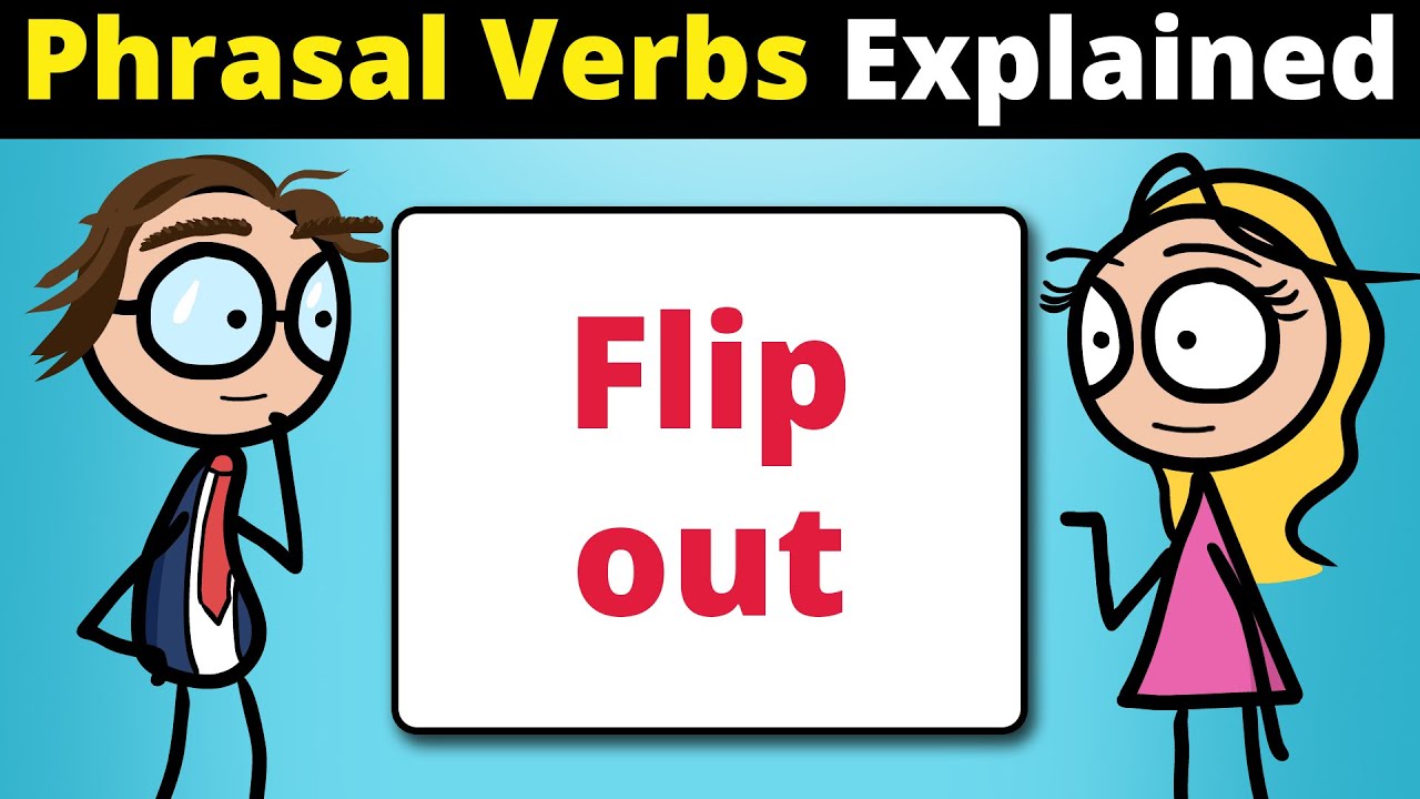 "Flip out" Phrasal Verb Explained in 1 Minute - YouTube
