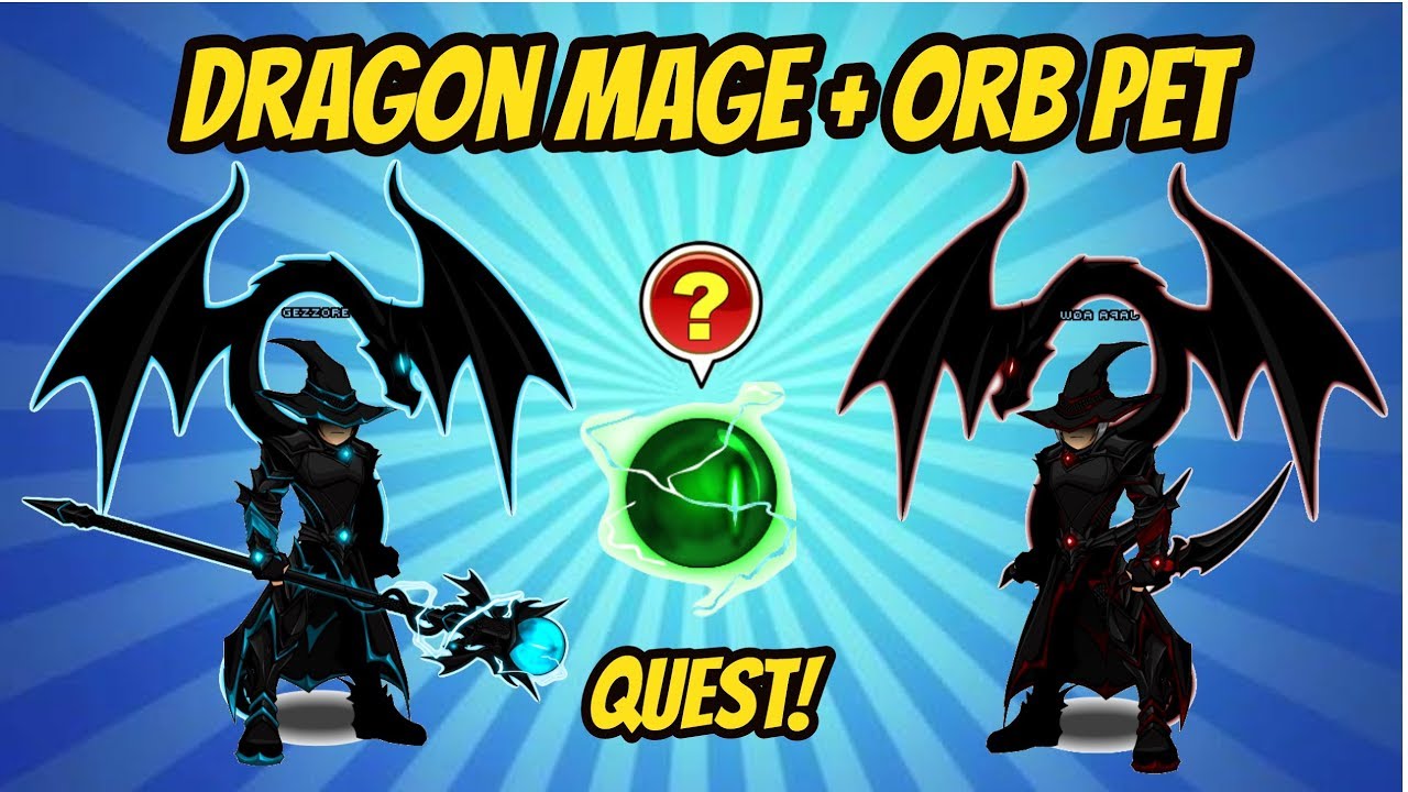 [AQW] DragonMage Color Custom + Quest do Orb Pet 2019 - YouTube