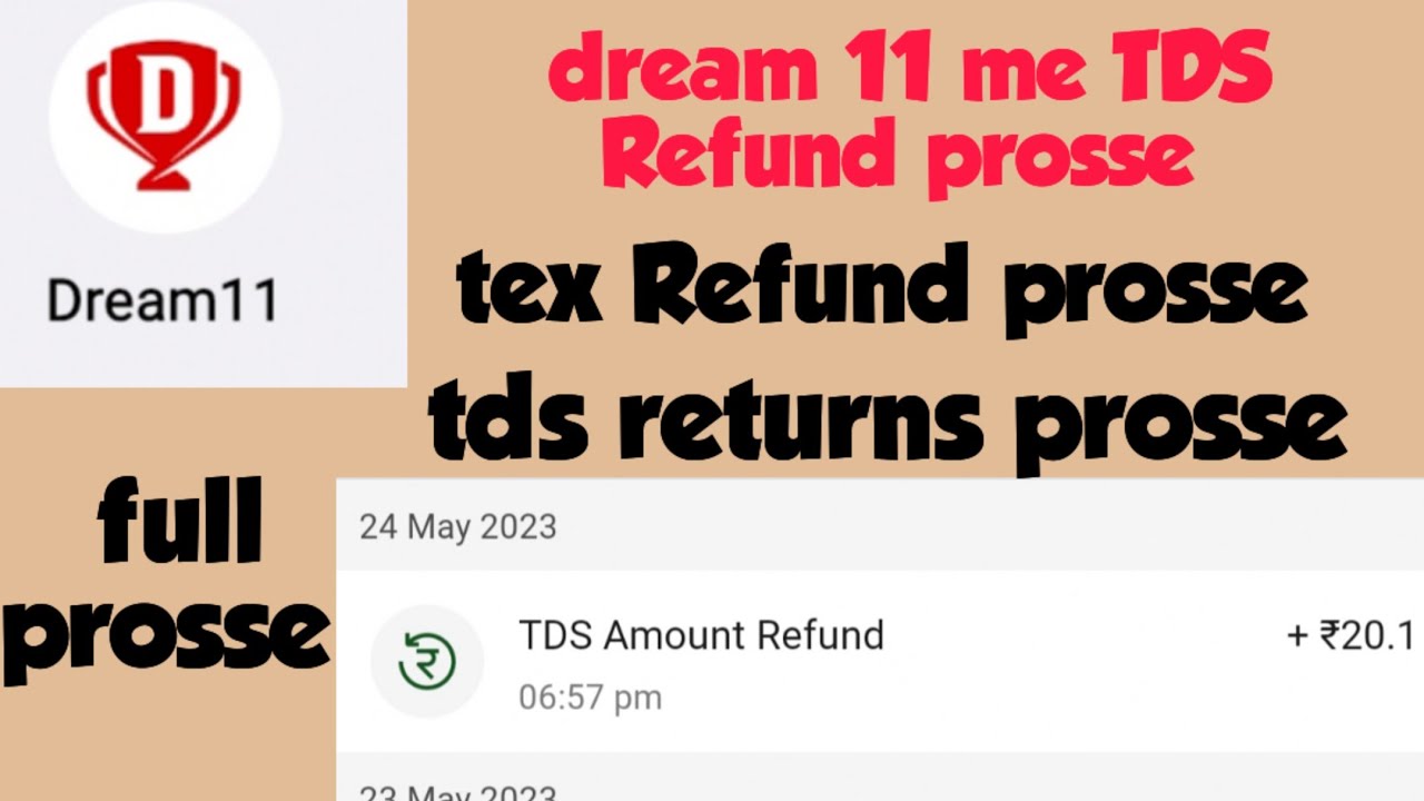 dream 11 tds refund ! Dream 11 tex refund process ! Tex refund process ...