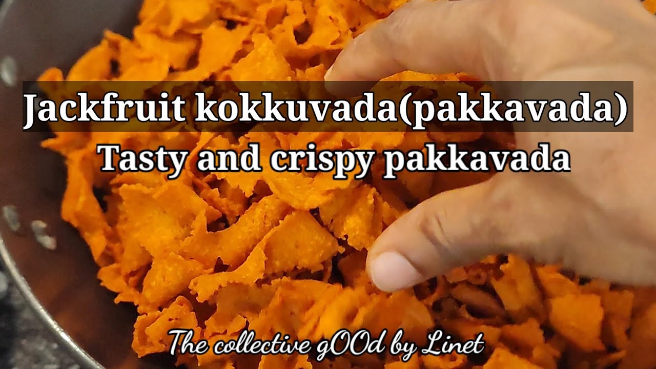 chakka kokkuvada/Jackfruit pakkavada - YouTube