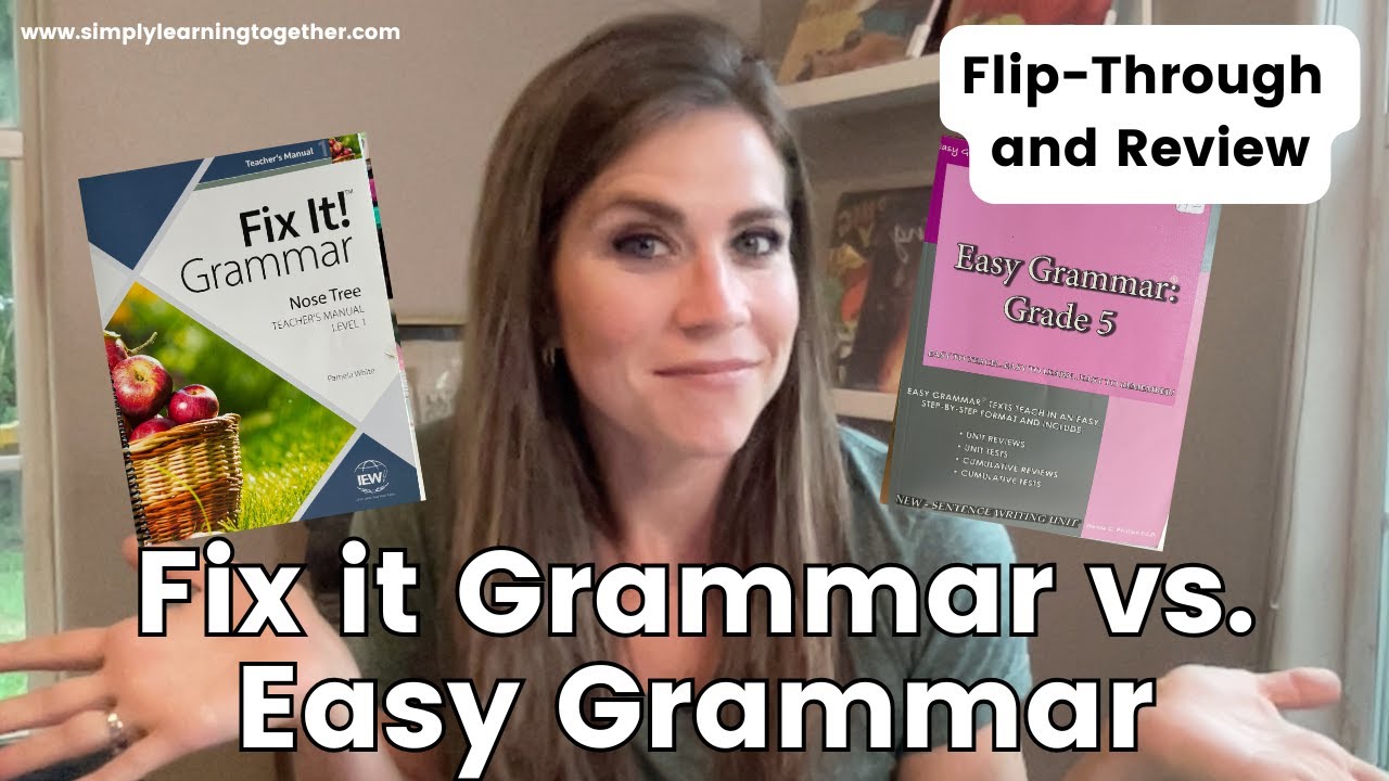 Fix it Grammar vs Easy Grammar | Curriculum Review and Flip-Through ...