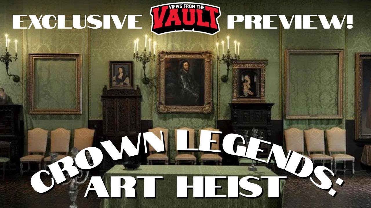 EXCLUSIVE PREVIEW! Crown Legends, the Infamous Art Heist, Boston & New ...