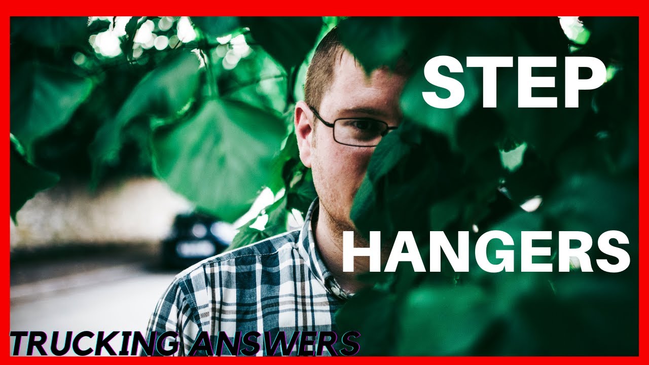 Step hangers | Trucking Answers - YouTube