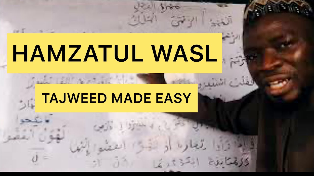 HAMZATUL-WASL A must Known Rule of Tajweed - YouTube