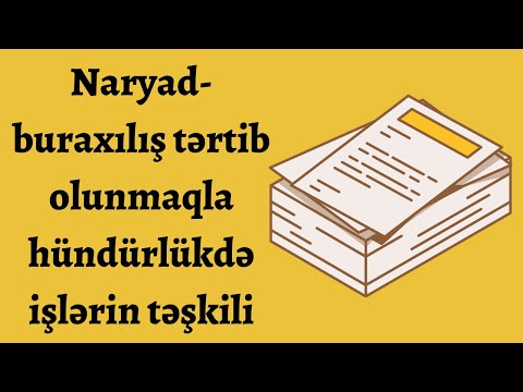 Naryad-buraxılış tərtib olunmaqla hündürlükdə işlərin təşkili