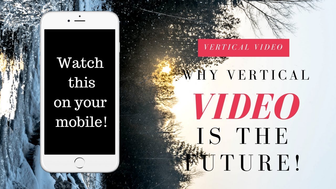 The VERTICAL VIDEO Like You Have NEVER SEEN it Before! - The Future is ...