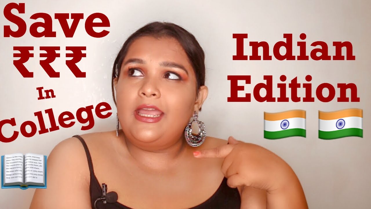 SAVE MONEY IN COLLEGE | INDIAN STUDENT EDITION | SAVING HACKS ...