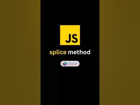 JavaScript splice() method #shorts #viral #javascript #coding - YouTube