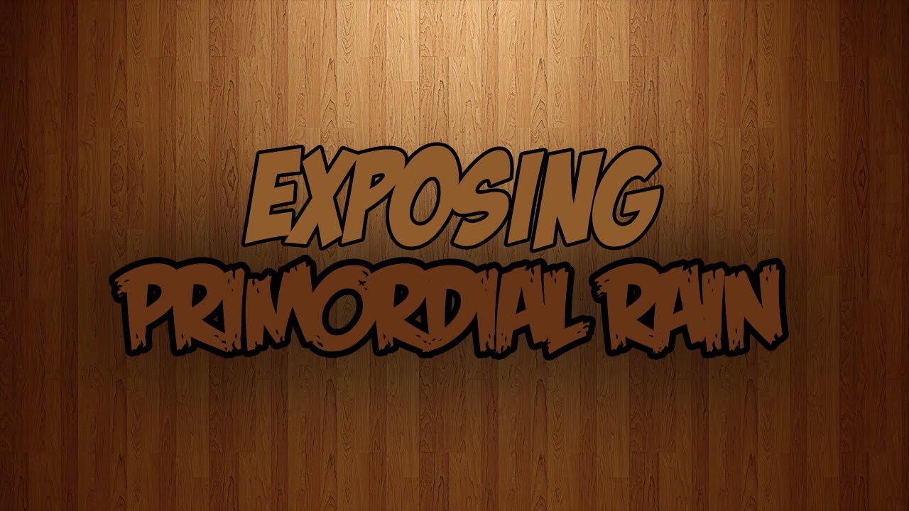 Exposing Primordial Rain Trailer - YouTube