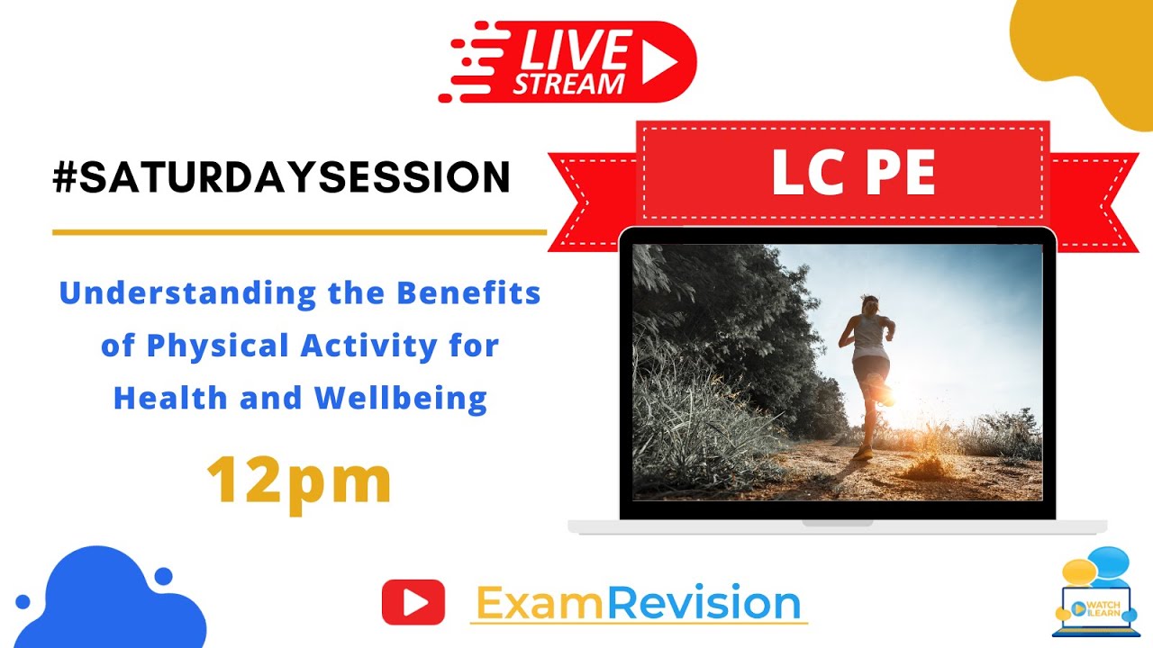 Leaving Cert PE - Understanding the Benefits of Physical Activity for ...