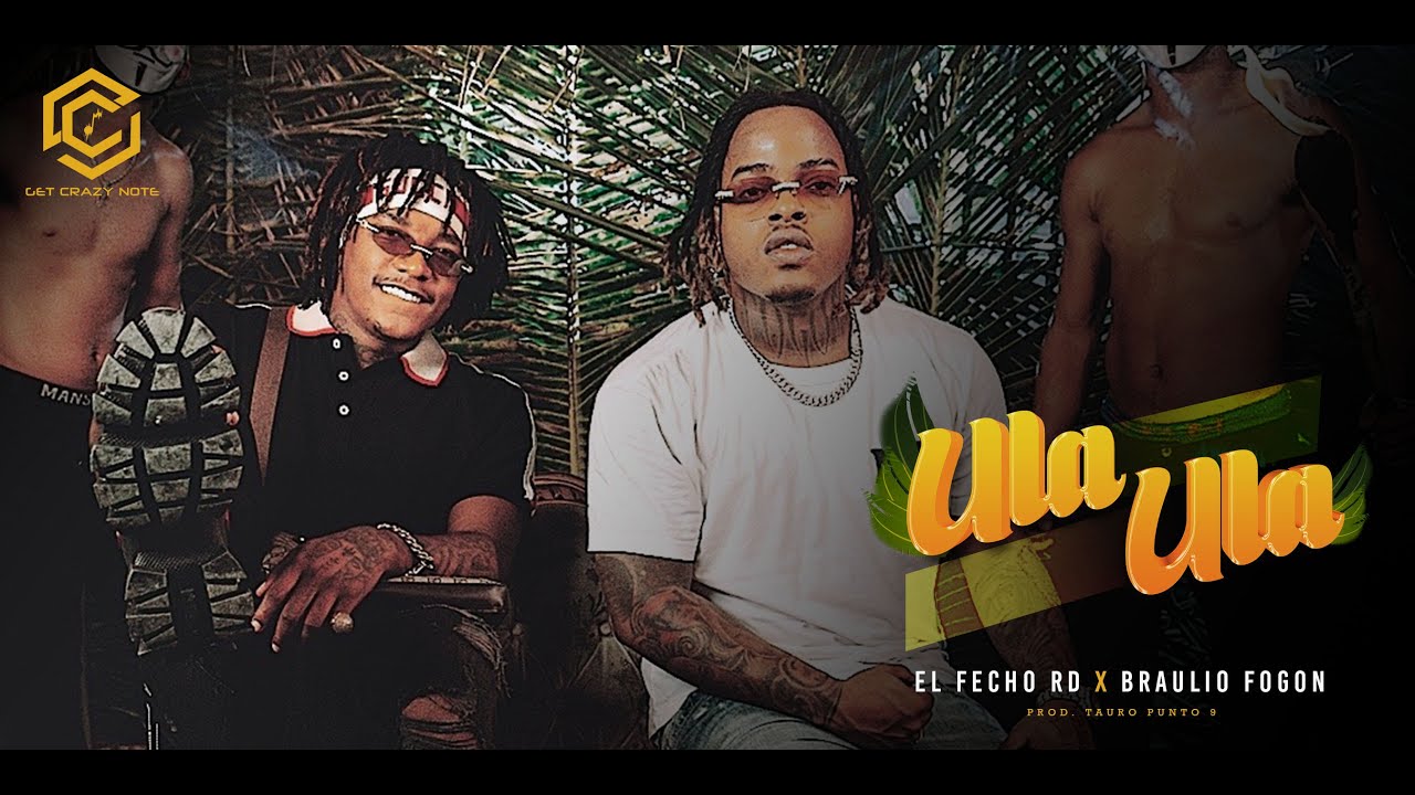 El Fecho RD Braulio Fogon - Ula Ula (Video Oficial) - YouTube