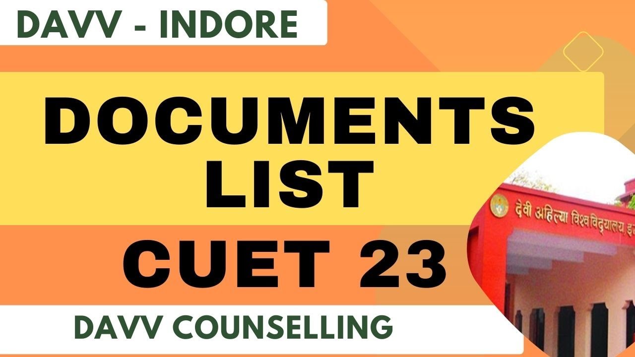 DAVV CUET DOCUMENTS REQUIRED AT THE TIME OF COUNSELLING - YouTube