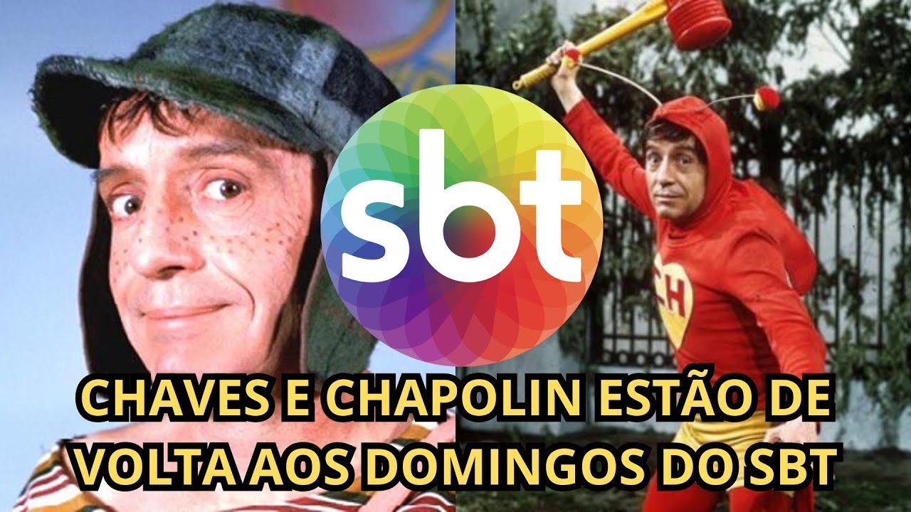 "Chaves" e "Chapolin" estão de volta aos domingos no SBT – Saiba todos ...