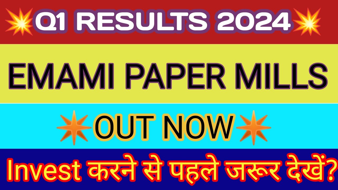 Emami Paper Q1 Results 2023 🔴 Emami Paper Results 🔴 Emami Paper Share ...