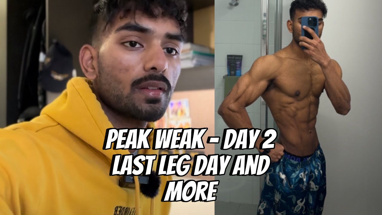 Natural bodybuilding competition peak week - Day 2!! (Last leg day of ...