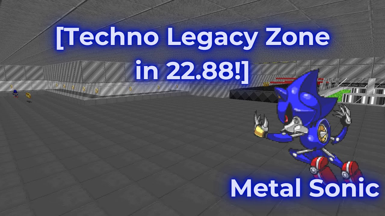 SRB2: Techno Legacy Zone Metal Sonic in 22.88! [V. 2.2.10] - YouTube
