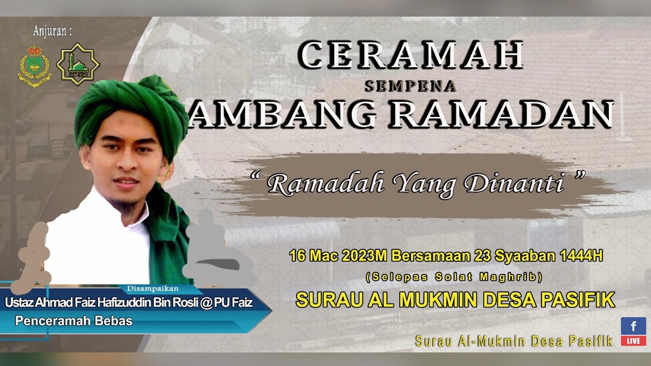 Ustaz Syed Faiz Al Idrus @ PU Faiz — Ramadhan yang dinanti - YouTube
