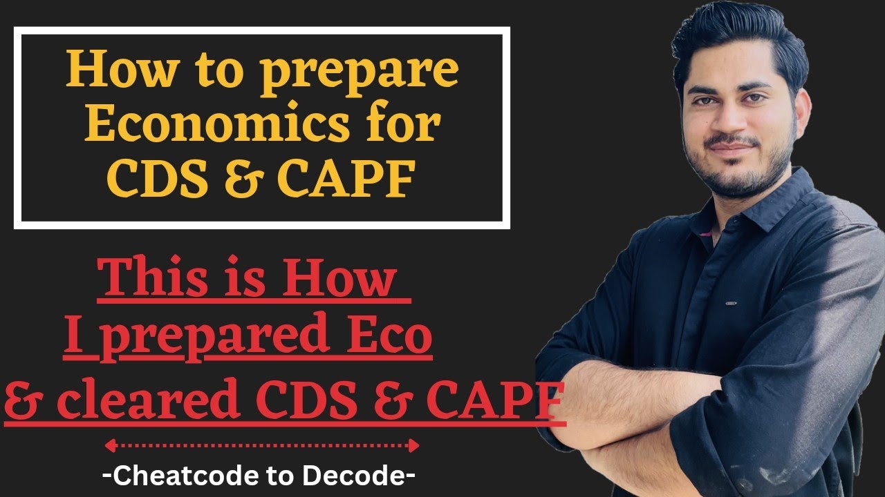 HOW TO PREPARE ECONOMICS FOR CDS & CAPF? | MOST IMPORTANT TOPICS| - YouTube