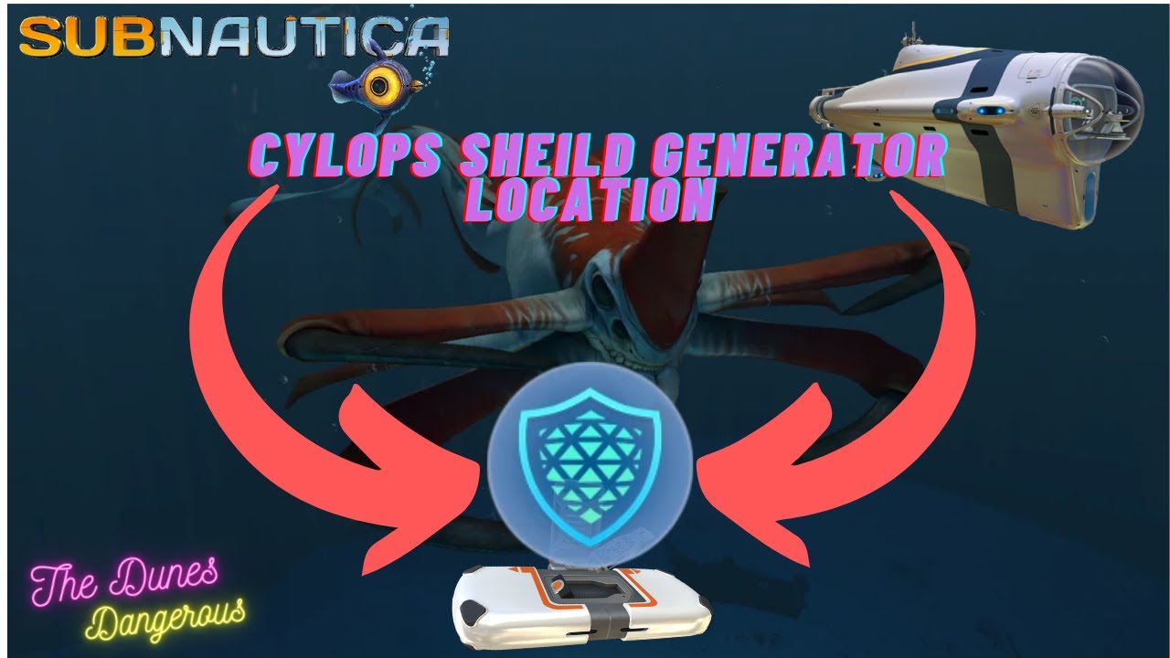 Cyclops Shield Generator Module The Dunes | Subnautica - YouTube