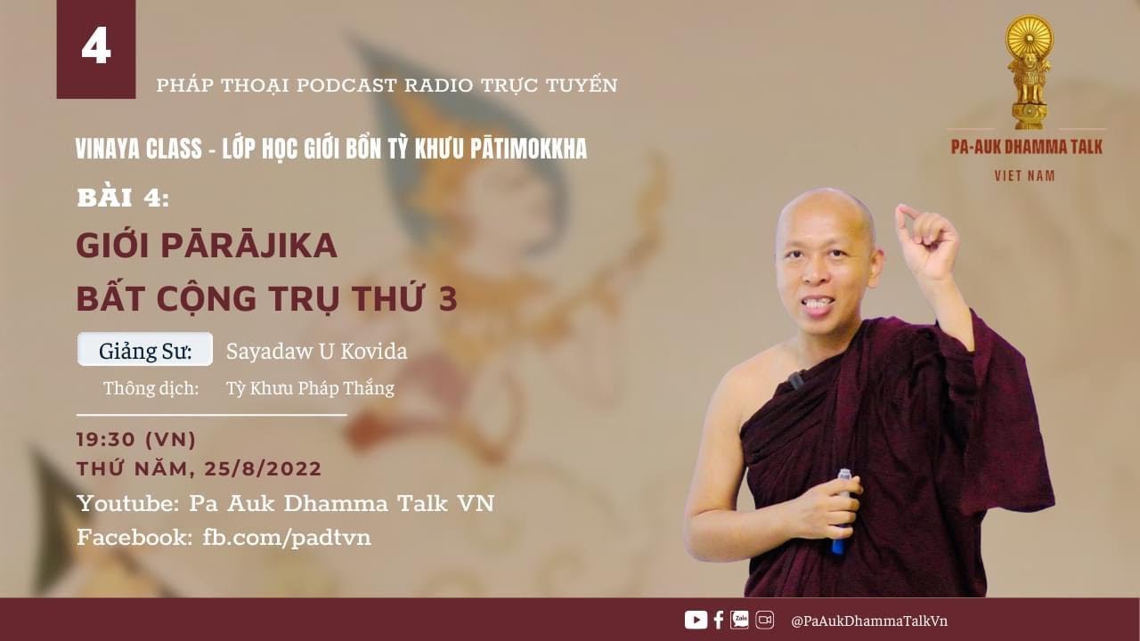 4. Bhikkhu Pātimokkha: Giới Pārājika - Bất Cộng Trụ Thứ Ba - YouTube