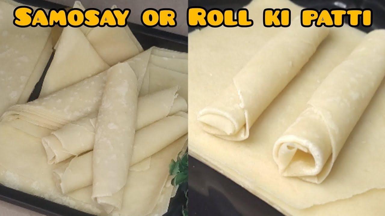 How to make perfect samosay and roll patti at home - YouTube
