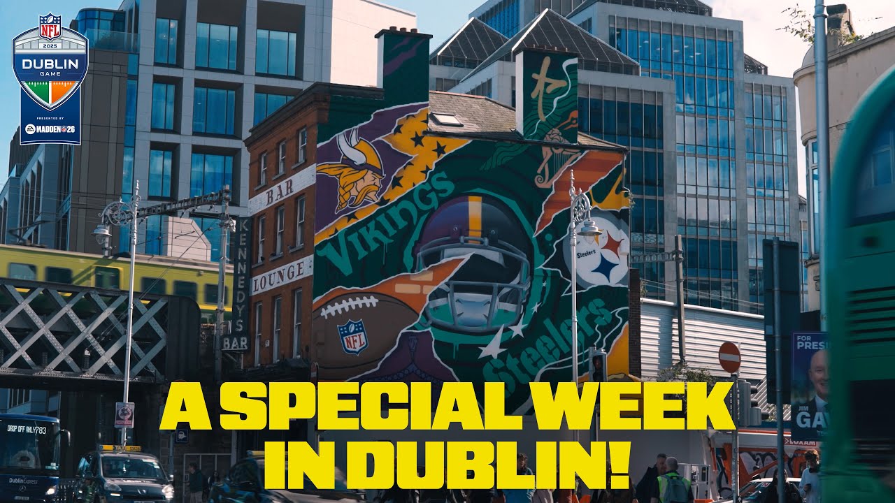 NFL Dublin Game 2025: A Week to Remember! | NFL UK & Ireland - YouTube