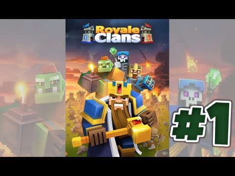 Great Royale Wars - Clash of Block aka Royale Clans #1 intro/tutorial ...