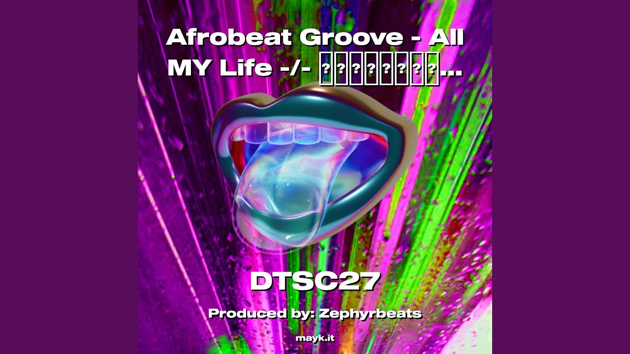 Afrobeat Groove - All MY Life -/- / - YouTube