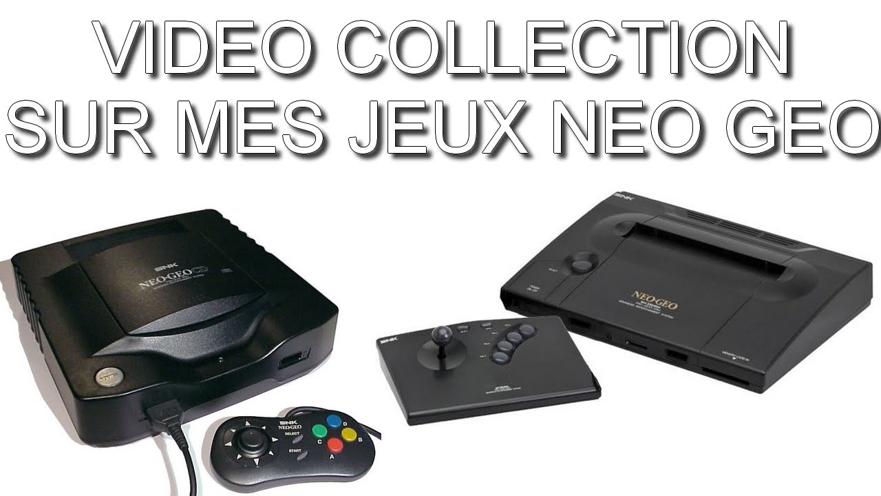 vidéo collection de jeux vidéo sur la NEO GEO AES et CD - YouTube