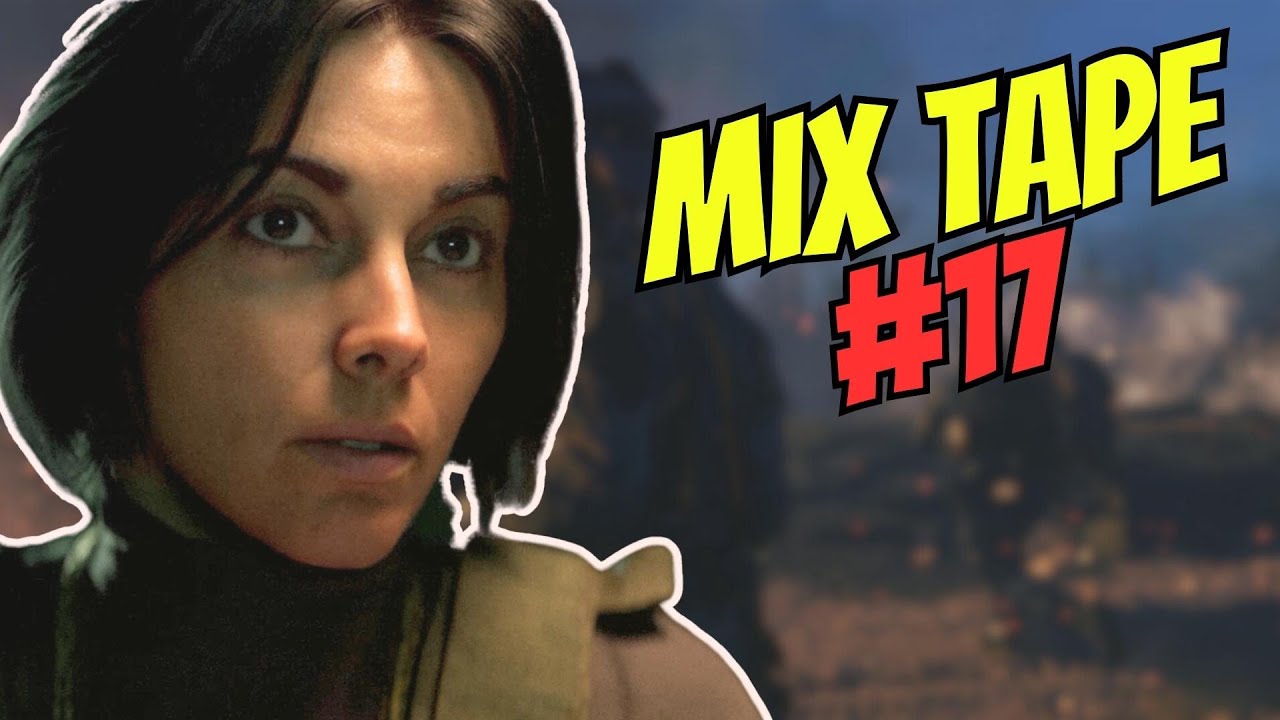 Call of Duty Modernwarfare - MIX TAPE #17 - YouTube