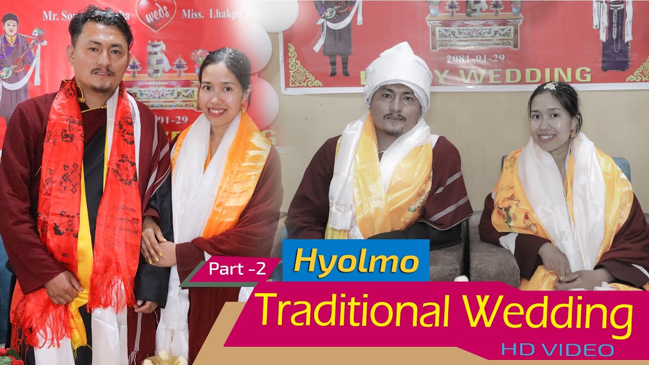 Hyolmo Traditional Wedding ll Sonam Chyaba Hyolmo & Lhakpa Tamang ll ...