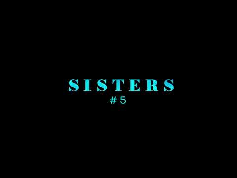 SISTERS 5 TEASER 1