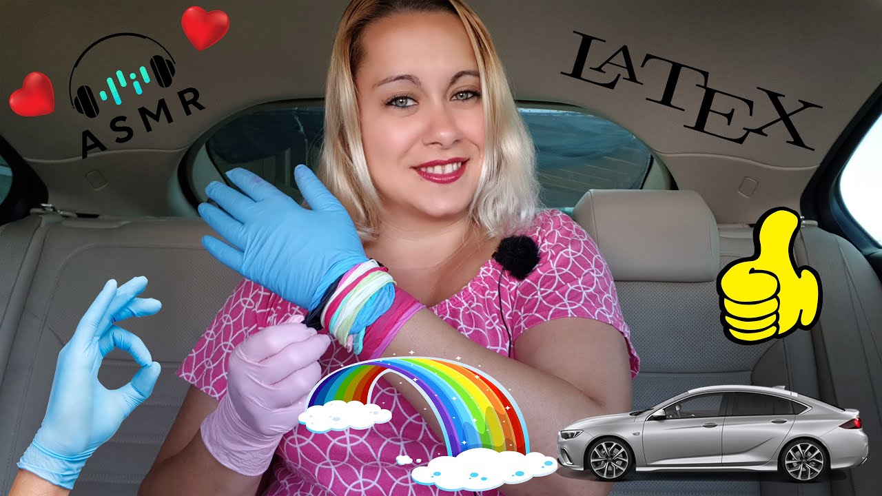 ASMR in the Car / Layering Different Type and Colour Latex Gloves ...