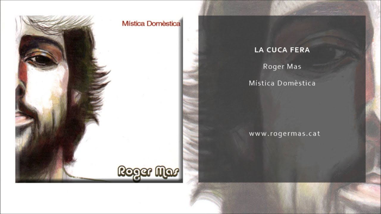 Roger Mas - La cuca fera (Single Oficial) - YouTube