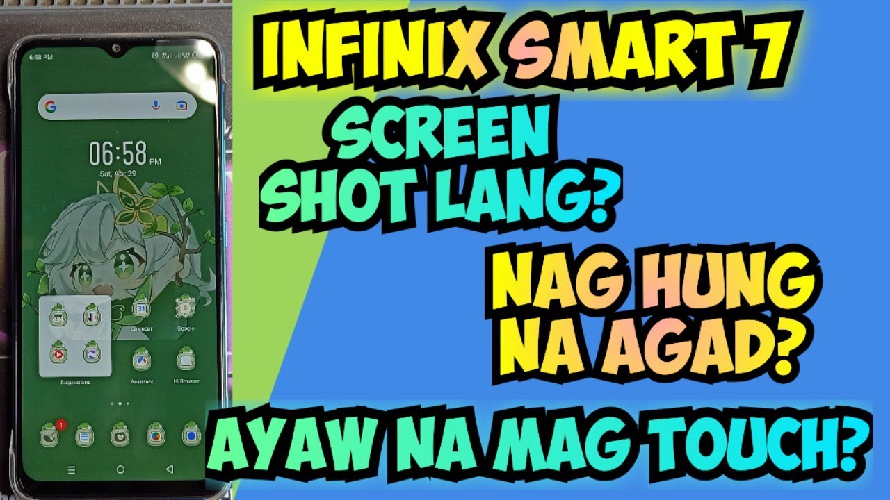 Infinix Smart 7 Nag Screen Shot lang Ayaw na Agad Mag Touch ng LCD ...
