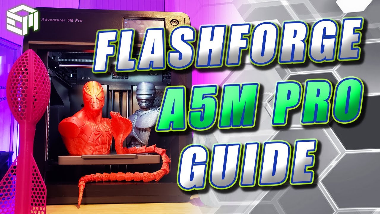 Flashforge Adventurer 5M Pro Guide Setup Slicing Example Prints PLA