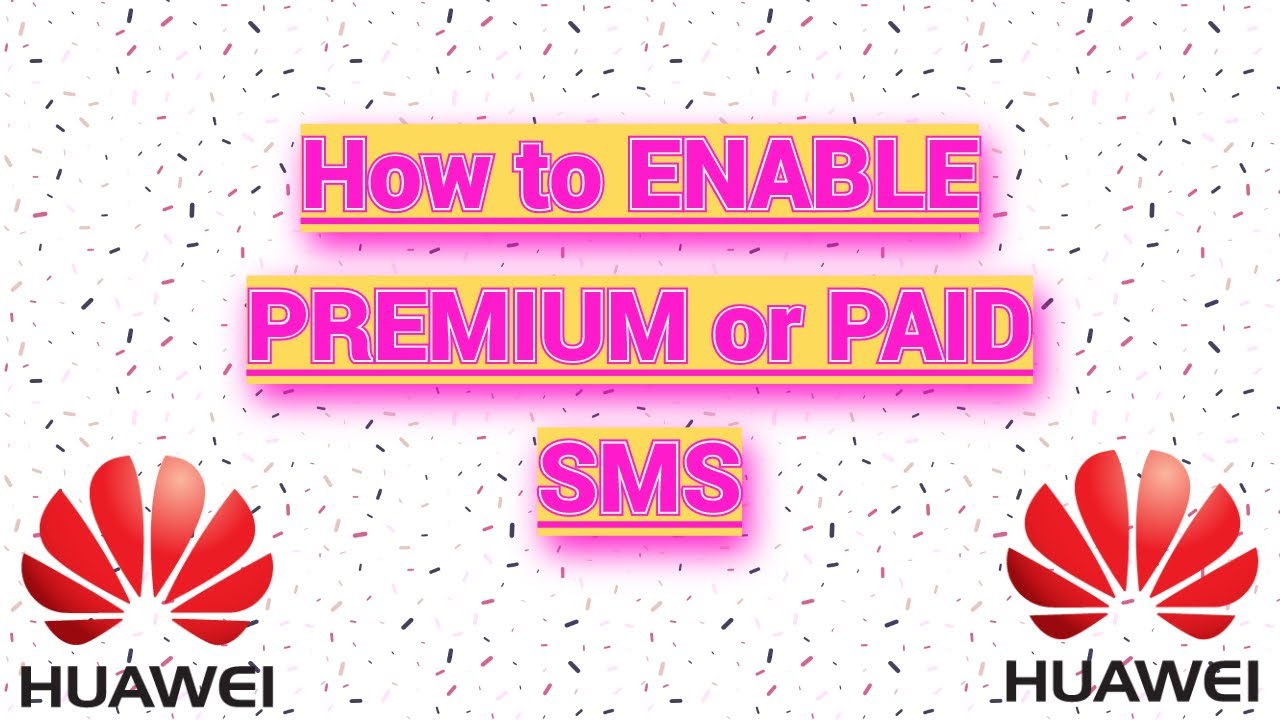 Premium SMS how to allow on Huawei phones - YouTube
