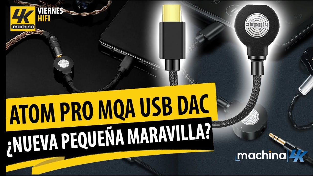 Nuevo Atom Pro Dac MQA Usb ¿Una nueva forma de obtener audio MQA a ...