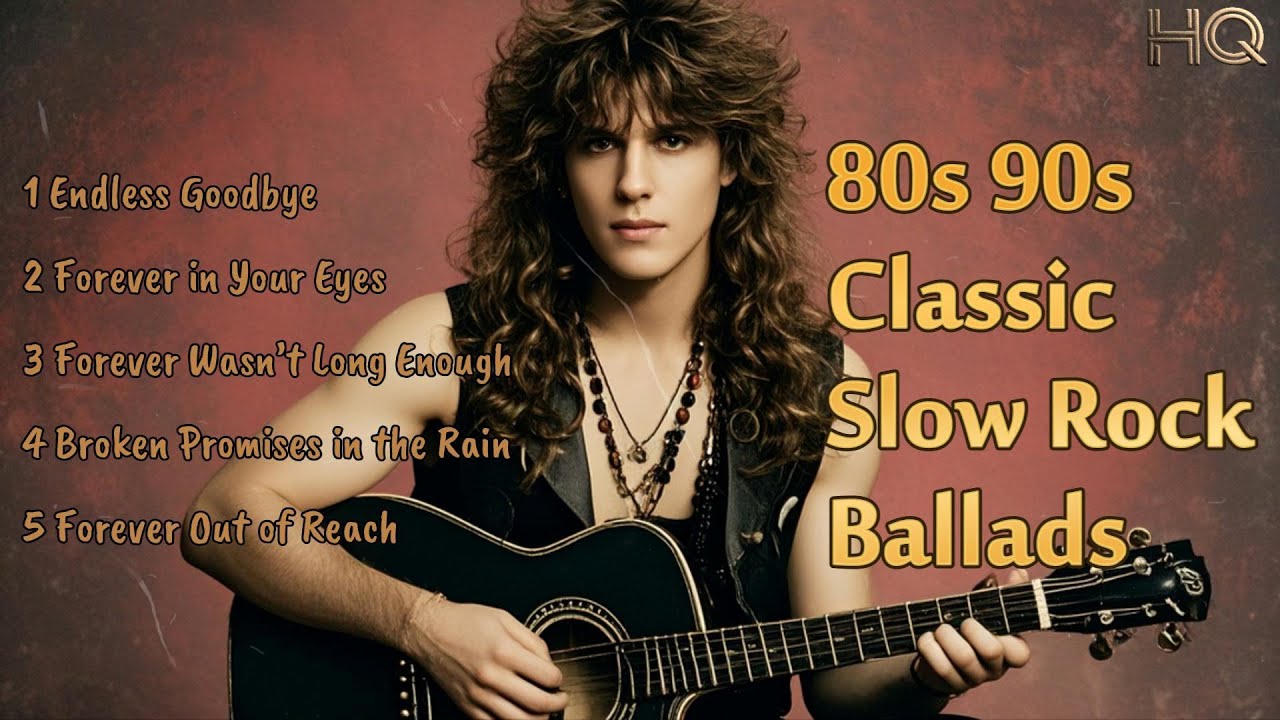Greatest 80s 90s Classic Slow Rock Ballads | Endless Goodbye💔 Chords ...