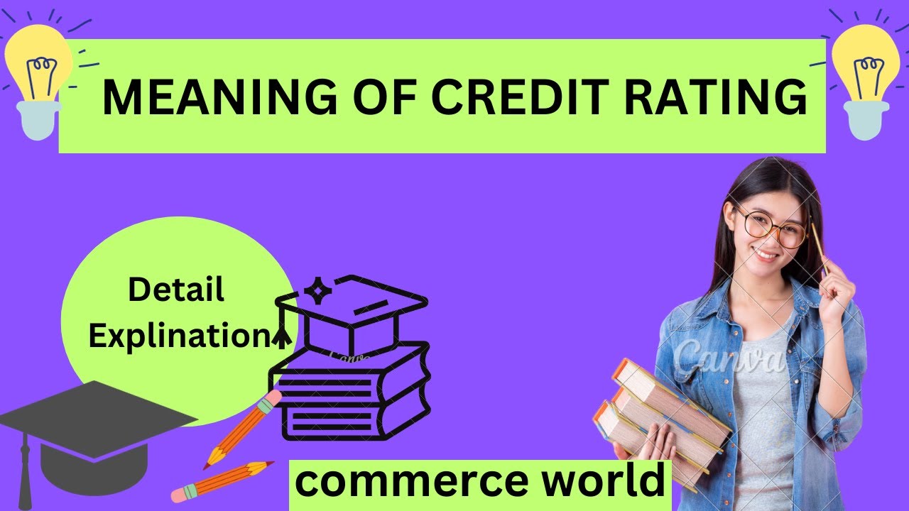 Meaning of Credit Rating in detail 💯B.com - YouTube