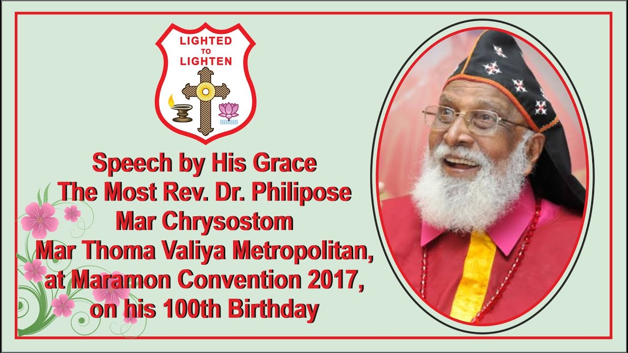 His Grace The Most Rev. Dr. Philipose Mar Chrysostom Mar Thoma Valiya ...