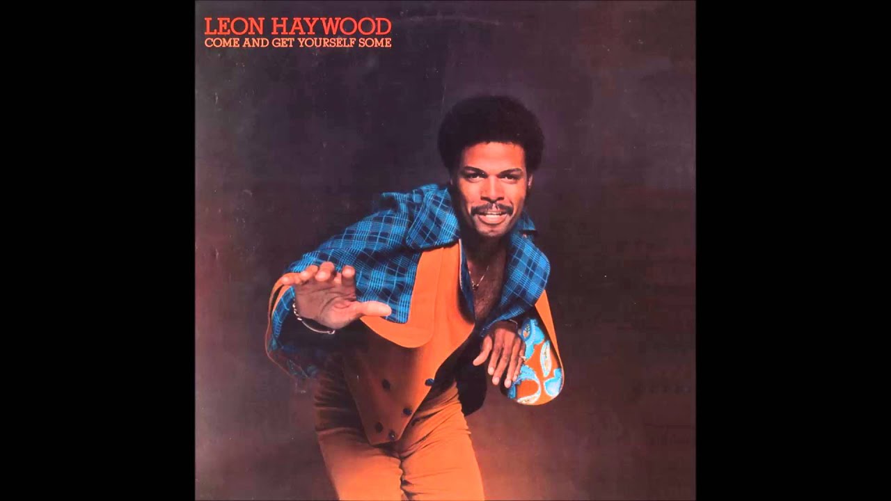 Leon Haywood - I Want'a do Something Freaky to You (Loop) - YouTube