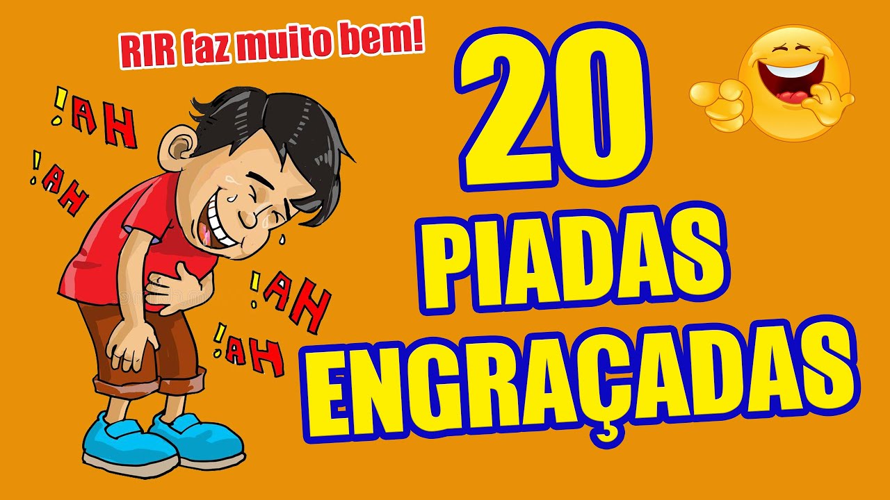 20 PIADAS MUITO ENGRAÇADAS RIR É O MELHOR REMÉDIO Ri Muito hehehe - YouTube