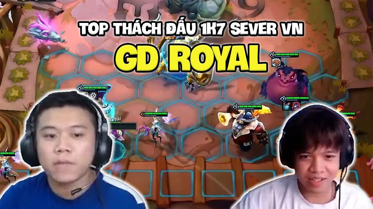 Cách GD Royal giữ top 1 thách đấu VN trong 1 thời gian dài ...