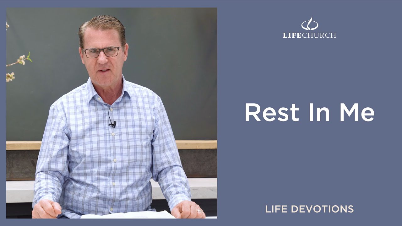Rest In Me - Life Devotions with Pastor Robert Maasbach - YouTube
